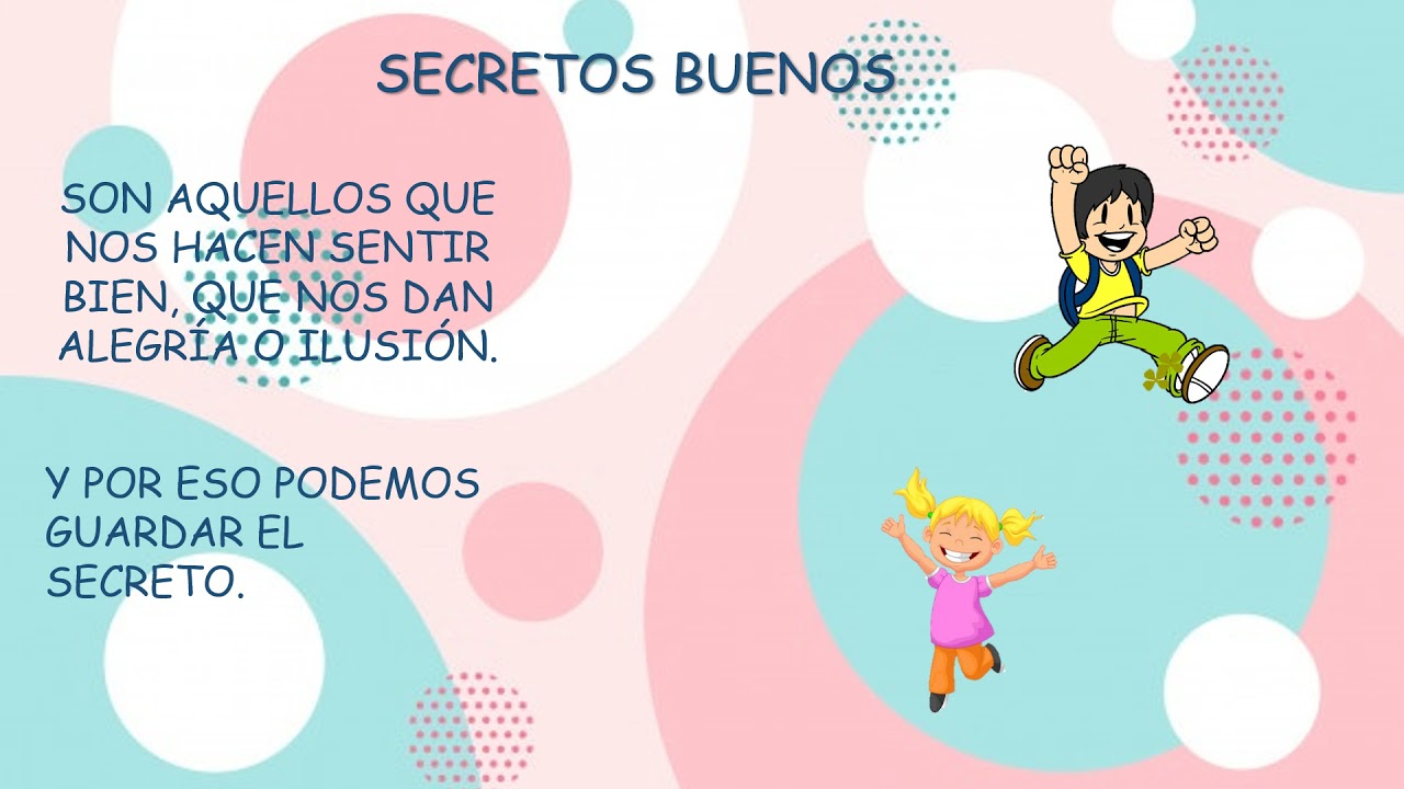 SECRETOS BUENOS Y MALOS