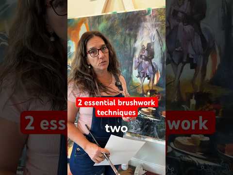 Two foundational brushwork techniques for ALL artists #art #painting #arttutorial