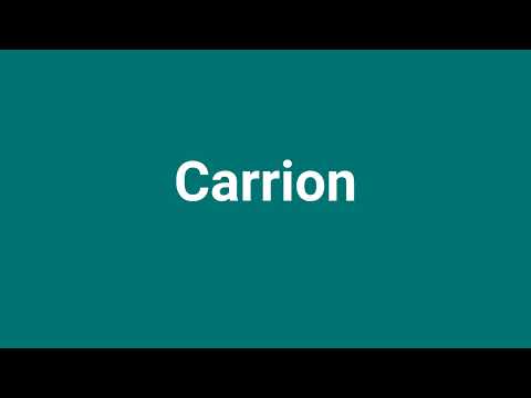 'Carrion' Meaning and Pronunciation
