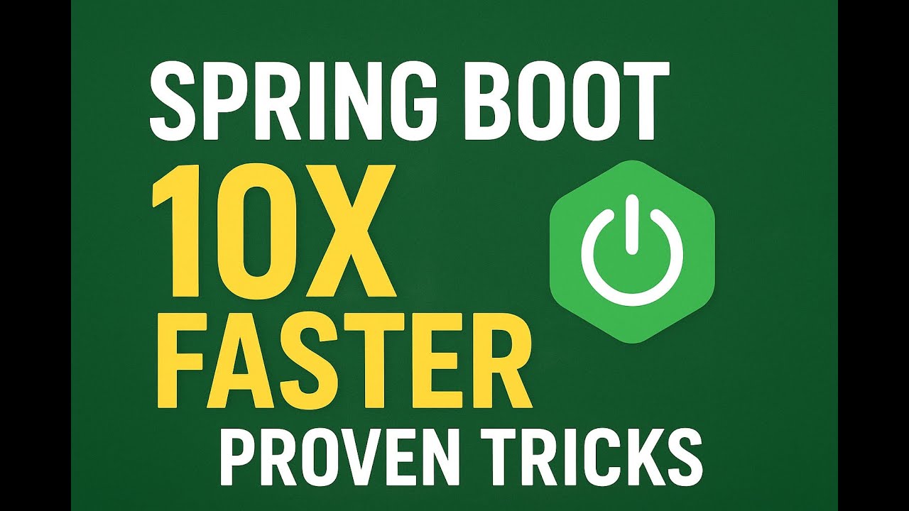 8 Proven Ways to Make Your Spring Boot App Start 10x Faster 🚀 | Java Performance Tips for Interviews