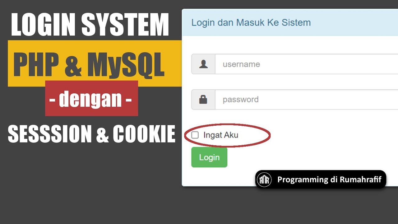 CARA MEMBUAT LOGIN PHP: Dengan Database MySQL, Session dan Cookie