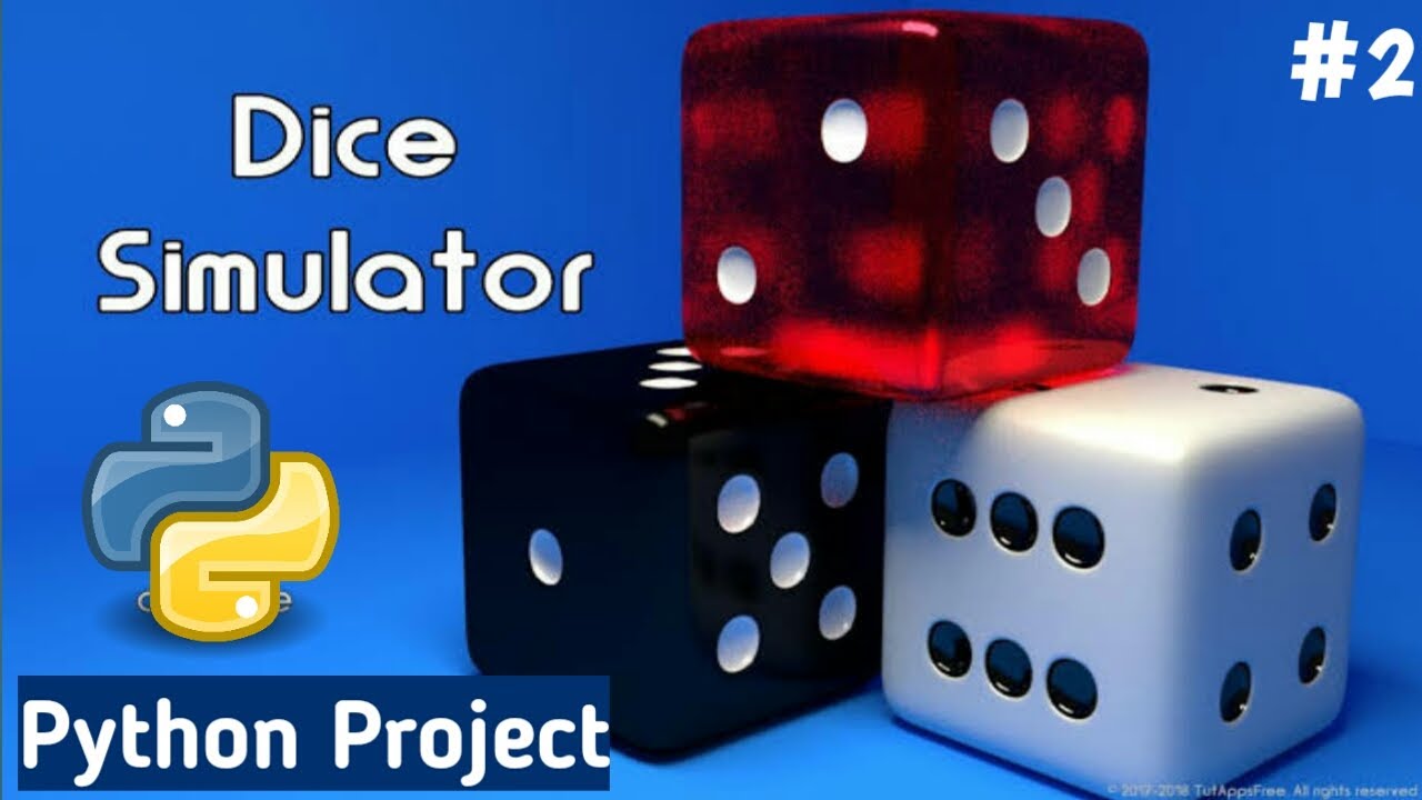 Build Dice Simulator Using Python | How to Create Dice Rolling Simulator | Python Projects | #python