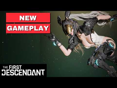 The First Descendant NEW Gameplay