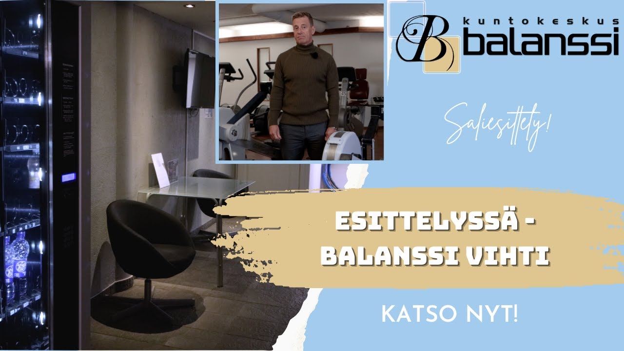Esittelyssä - Balanssi Vihti
