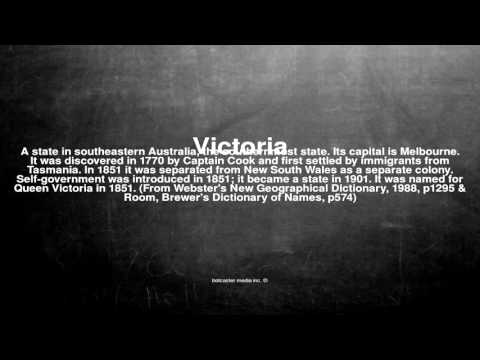 Medical vocabulary: What does Victoria mean