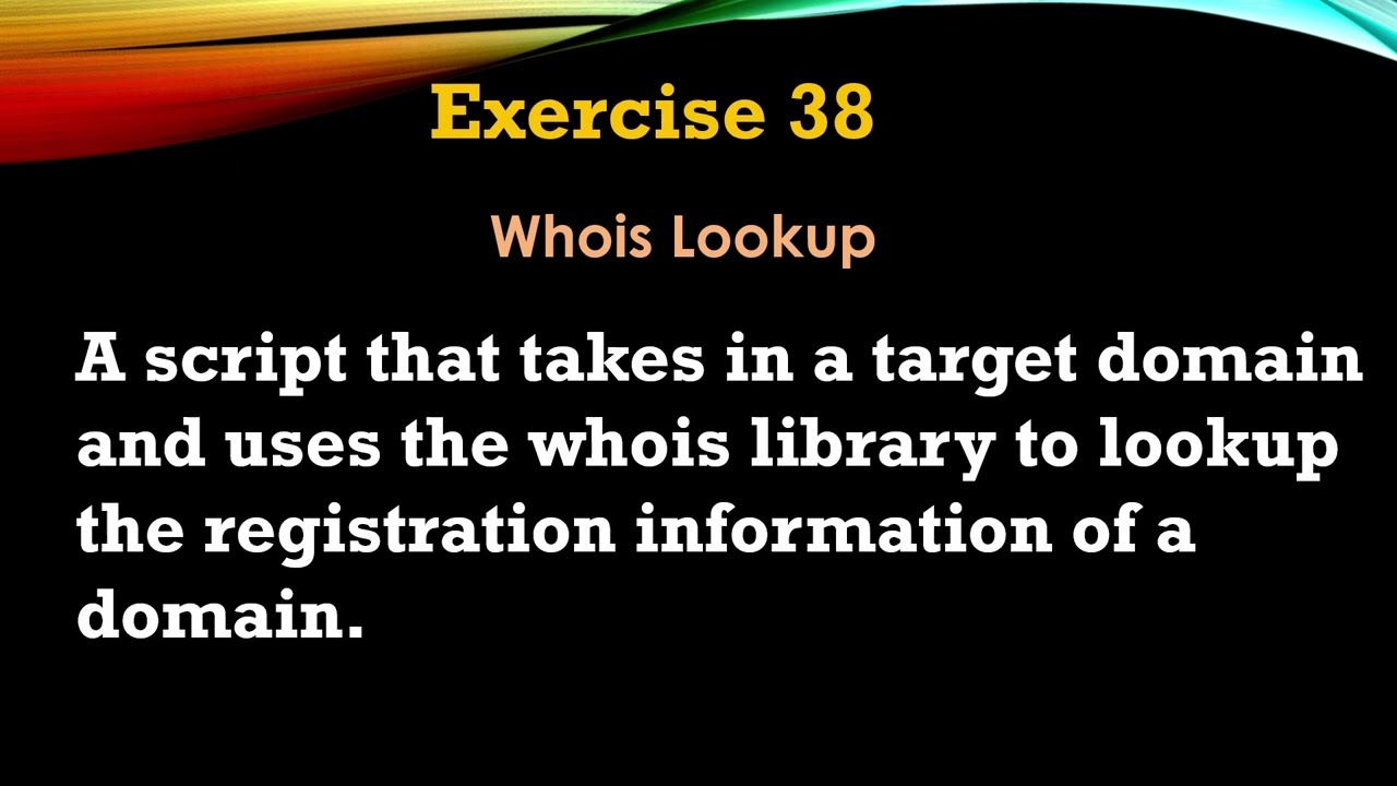 #38 Exercise -  Write a Whois Lookup Script Using whois Library. #python