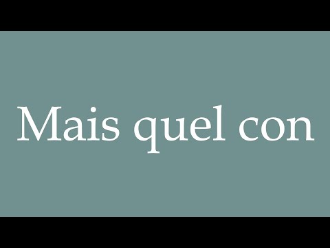 How to Pronounce ''Mais quel con'' (What an idiot) Correctly in French