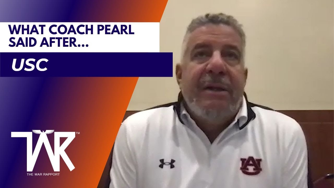 Auburn Press Conferences: Coach Bruce Pearl talks about the loss to USC