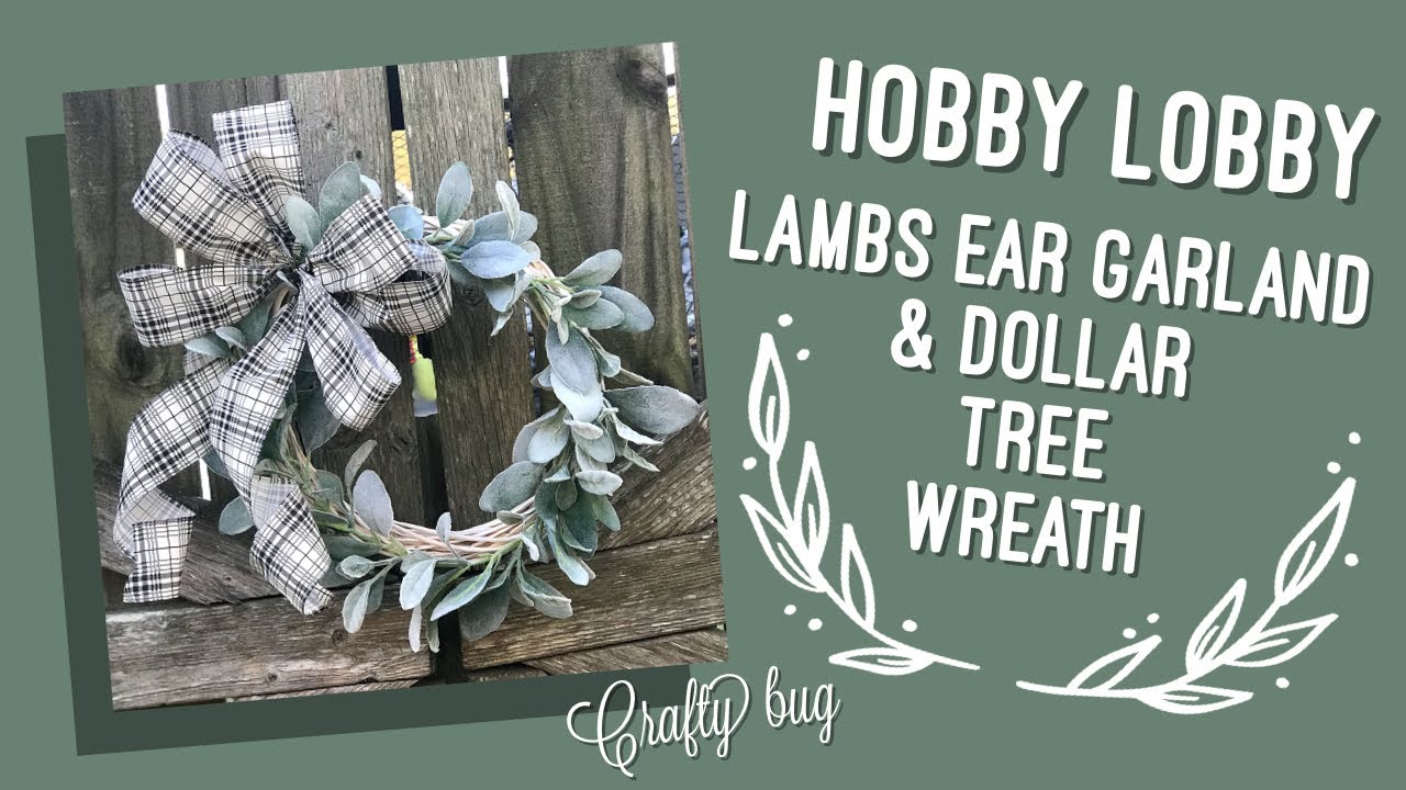 Farmhouse Lambs Ear Wreath. Garland grapevine wreath. Dollar Tree wreath with hobby lobby garland