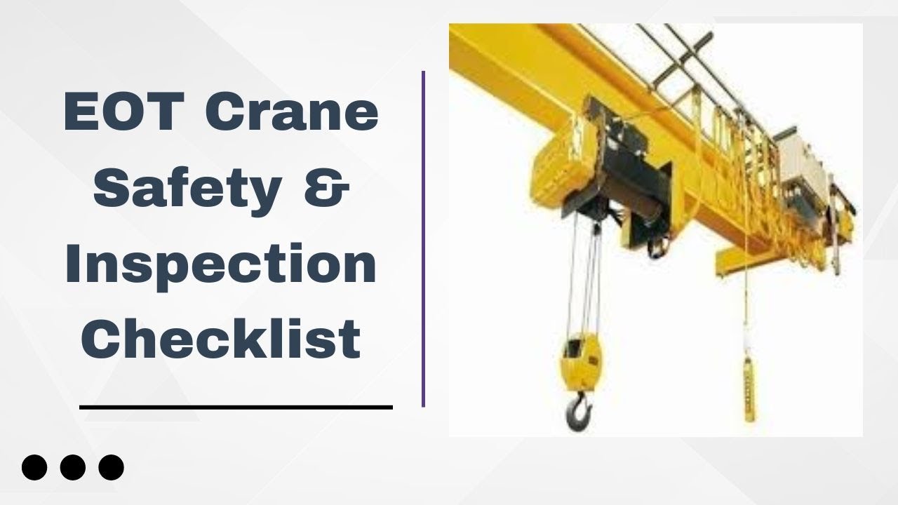 EOT Crane Safety & Inspection Checklist