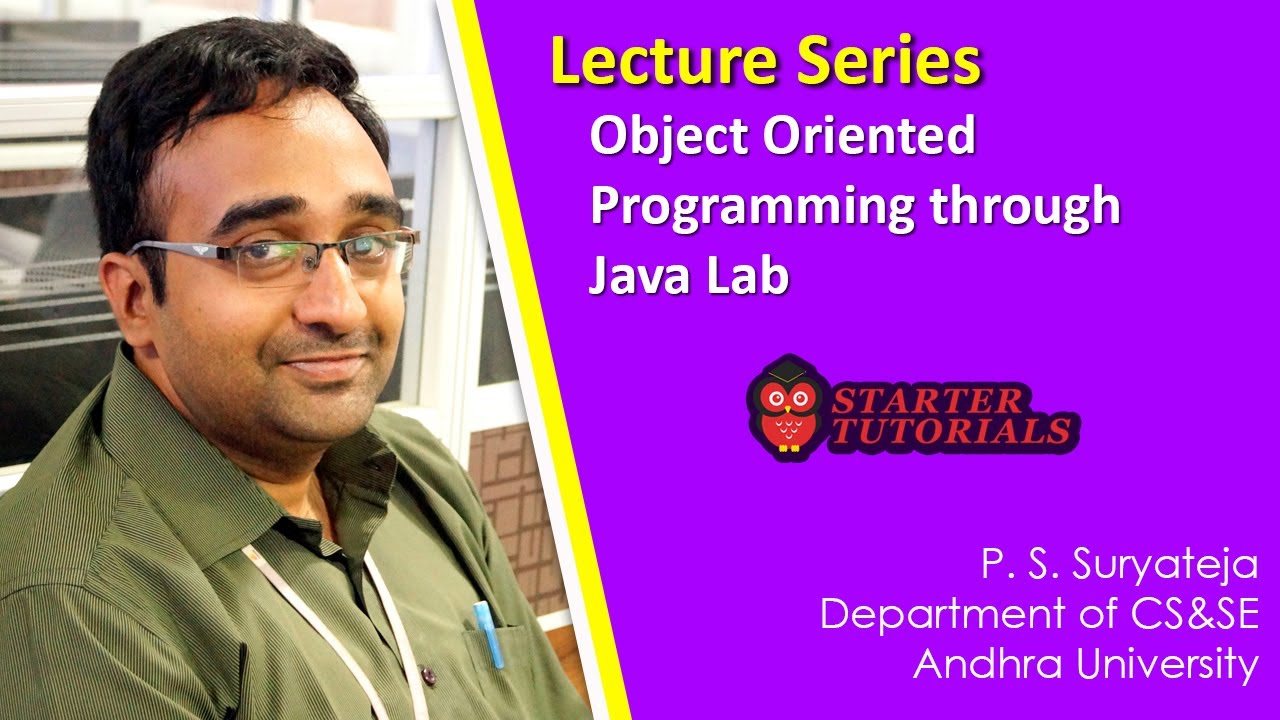 Object Oriented Programming Through Java Lab Programs And Tutorial Videos Startertutorials