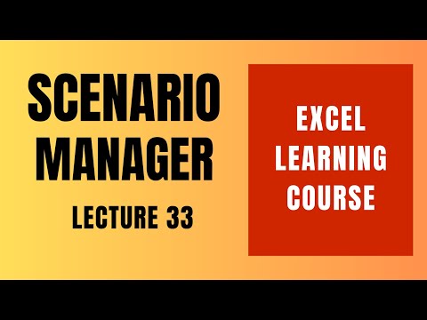Lec 33, Using Scenario Manager in Excel | Excel Tutorials