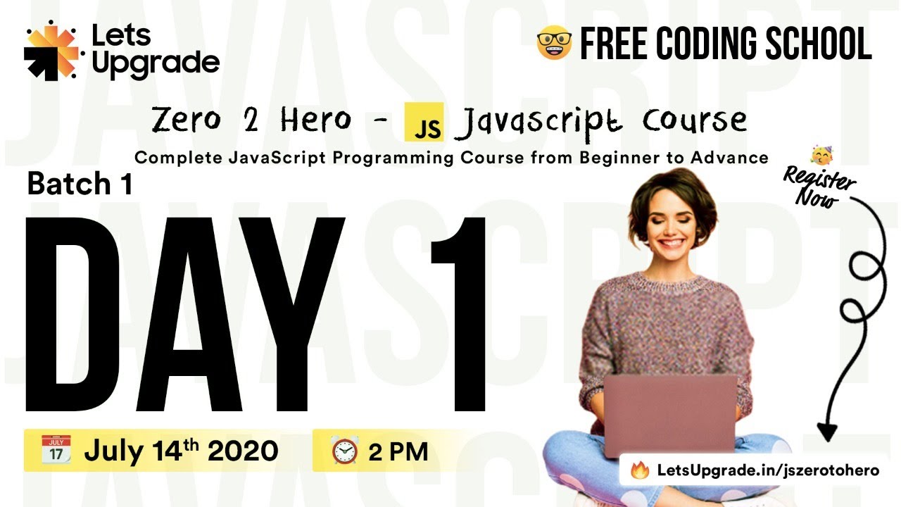 Day 1 | Batch 1 | LetsUpgrade - Javascript Essentials