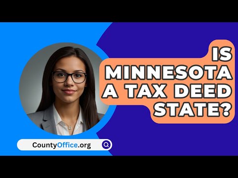 Is Minnesota a Tax Deed State? - CountyOffice.org