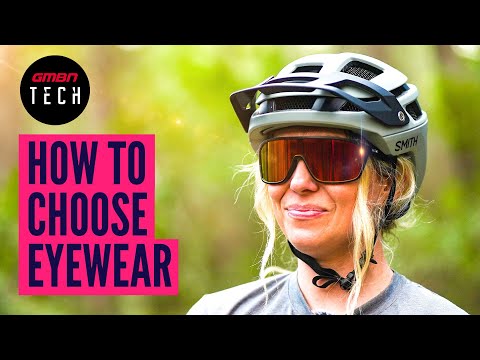 How To Choose The Right Eyewear For Mountain Biking