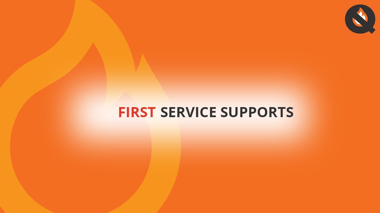 What is a First Service Support?