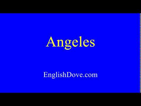 How to pronounce Angeles in American English.