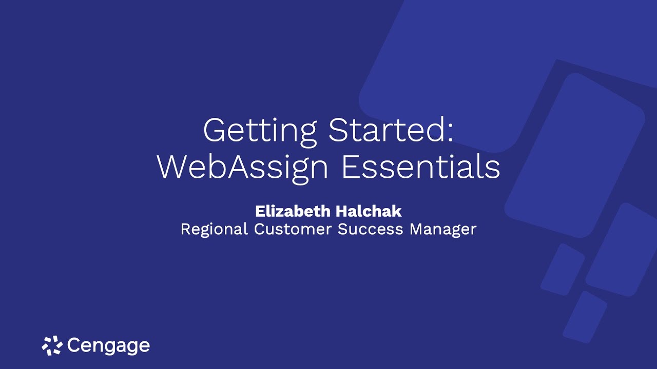 WebAssign Essentials | Instructor Getting Started Webinar