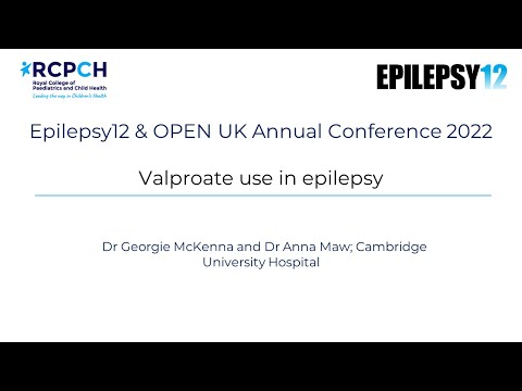 5. Valproate use in epilepsy – Epilepsy12 & OPEN UK Conference 2022