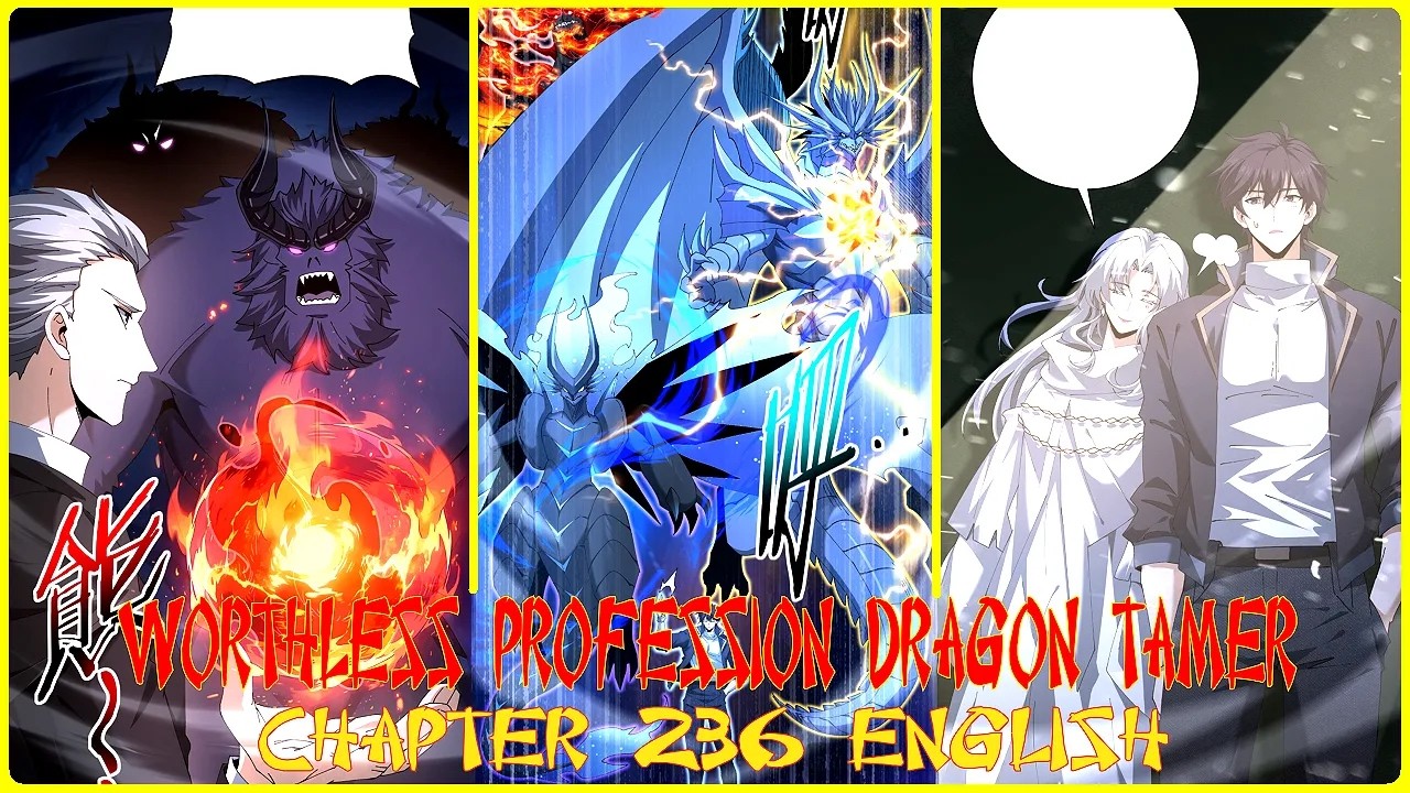 WORTHLESS PROFESSION DRAGON TAMER CHAPTER 236 ENGLISH