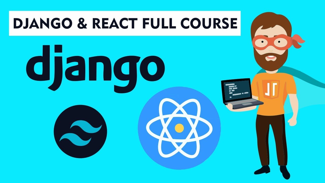 Build a Full Stack Web App - Django and React Project  2024