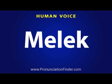 How To Pronounce Melek