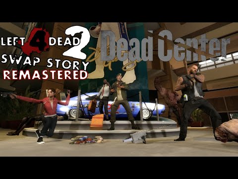 Steam Community :: Video :: L4D2 Swap Story Remastered: Dead Center