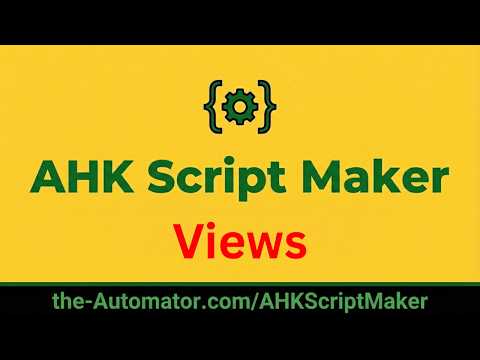 AHK Script Maker: The Best AutoHotkey Editor for Entry Level and Medium ...