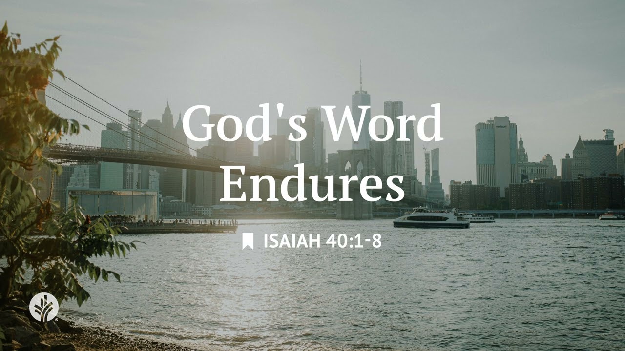 God's Word Endures | Audio Reading | Our Daily Bread Devotional | May 11, 2026
