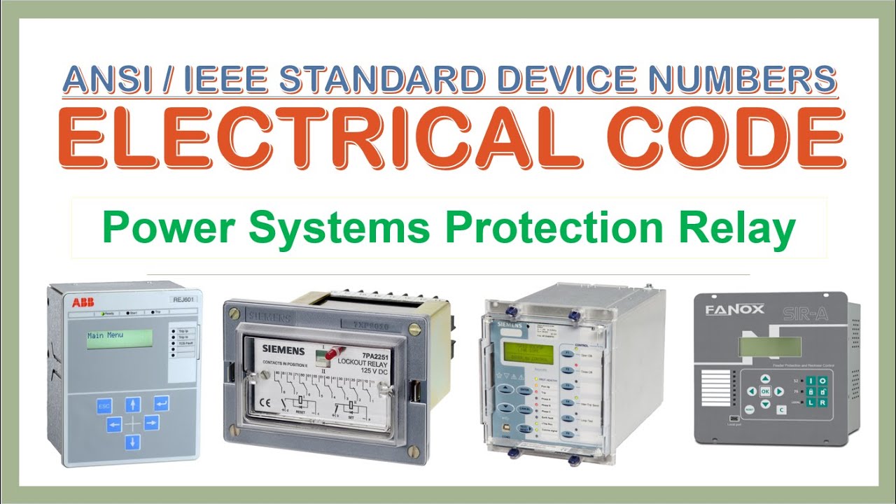 IEEE standard ANSI code for Relay | Electrical Engineering | Electrical code for power System SLD .
