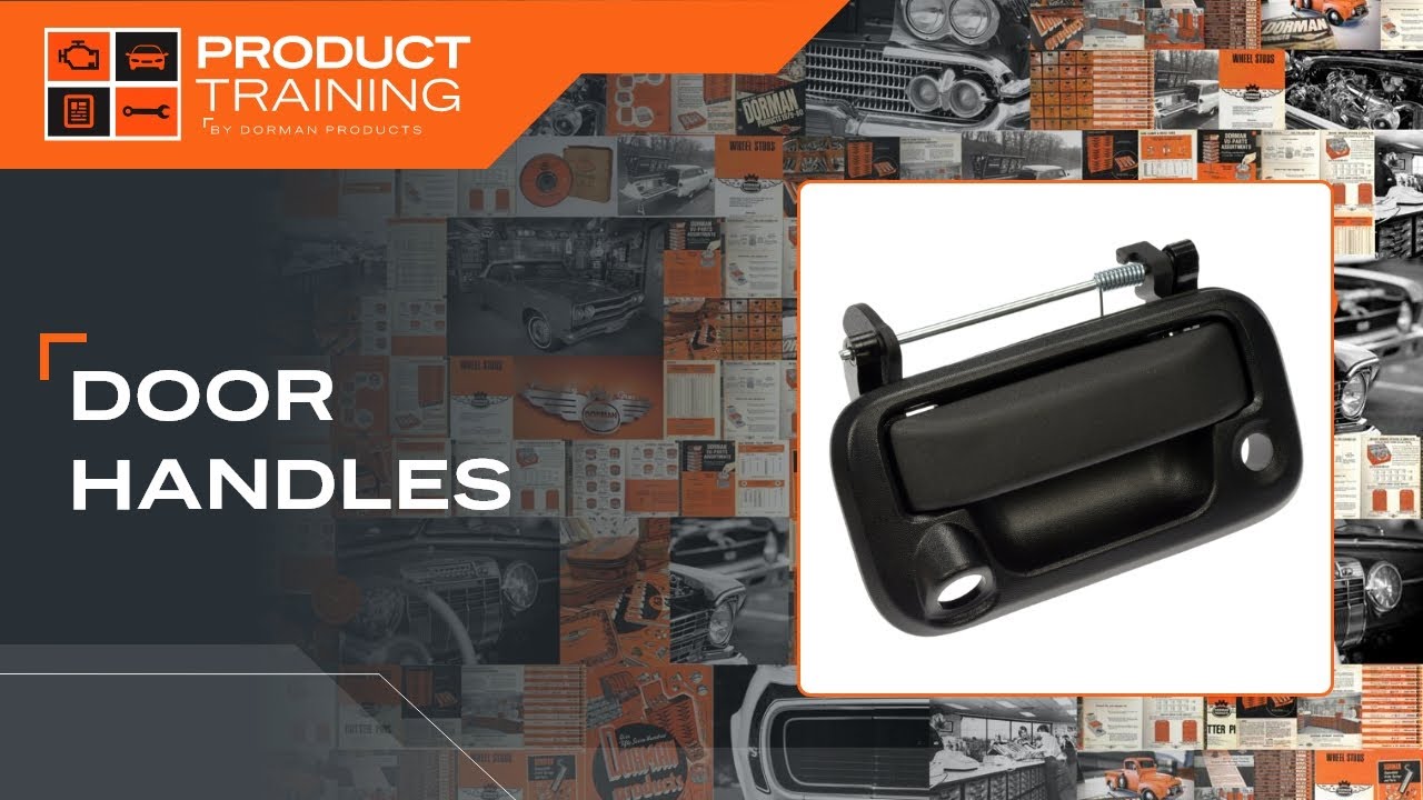 Automotive Door Handles | Counterperson Training from Dorman Training Center