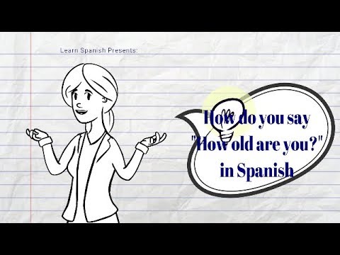 Asking How old are you in Spanish