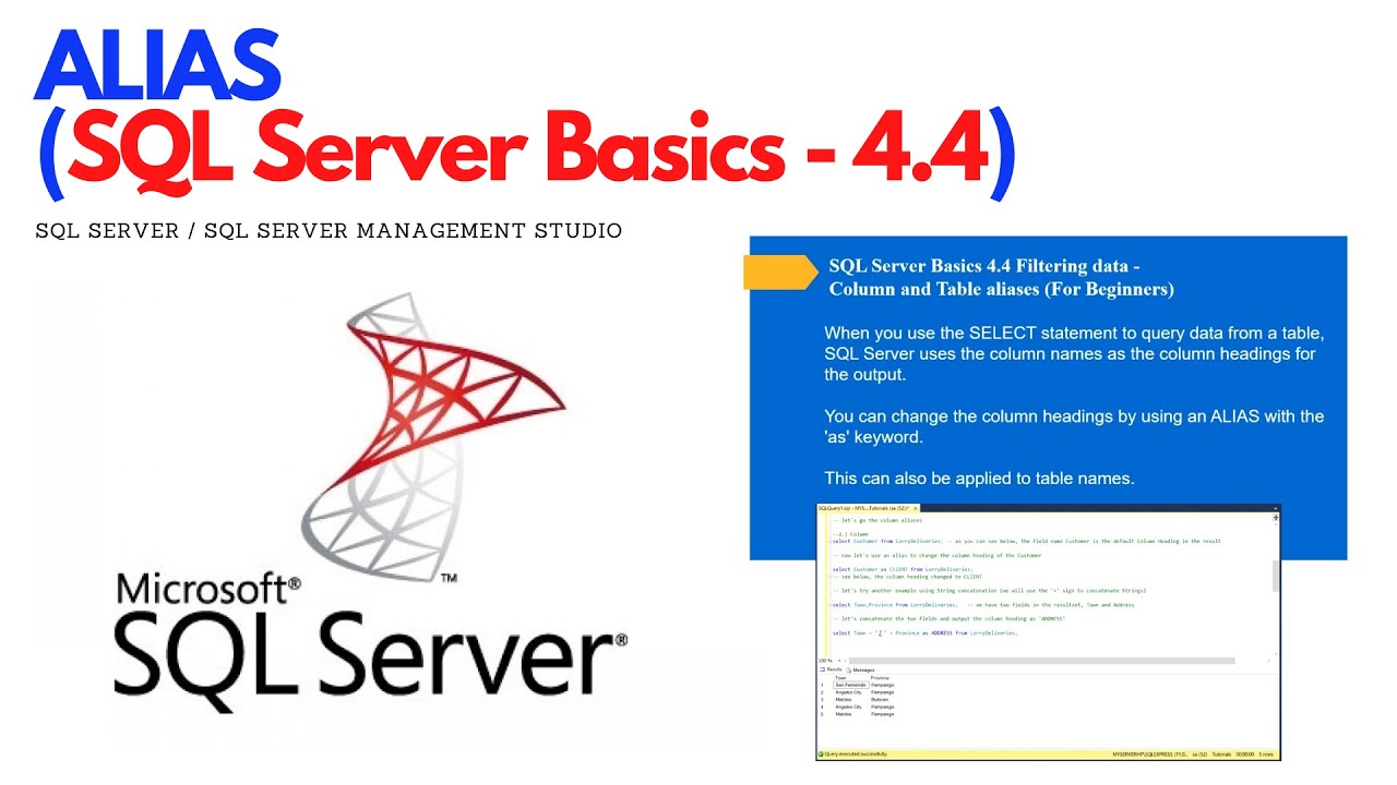 SQL Server Basics 4.4 Filtering data - ALIAS table/column  (For Beginners)  #ezettutorial #sqlserver