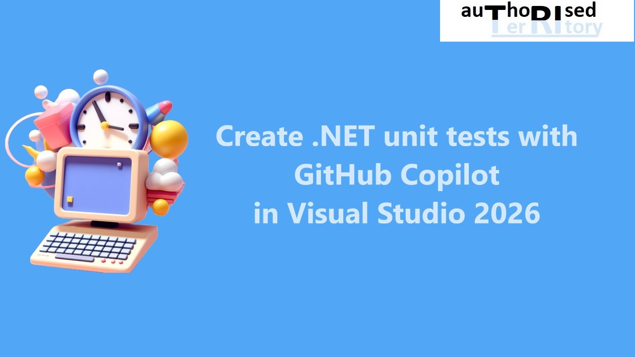 Create .NET unit tests with GitHub Copilot in Visual Studio 2026