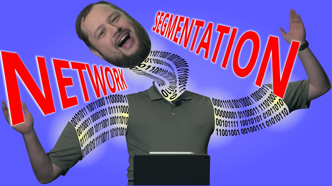 Donald McCarthy: Network Segmentation
