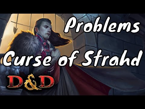 Problems with Curse of Strahd (DM Guide)