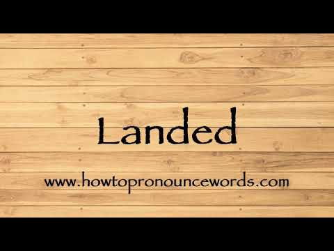 How To Pronounce Landed ? How To say Landed New Video