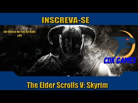 Steam Community :: Video :: [SKYRIM] - Em busca do Fus Ro Dah! #01