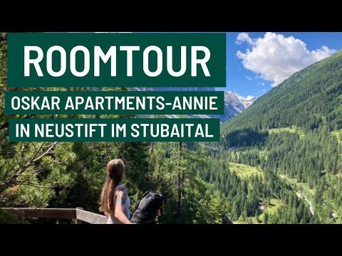 Roomtour: Oskar Apartments-Annie in Neustift im Stubaital - Österreich 🇦🇹 - Urlaub mit Hund(en)