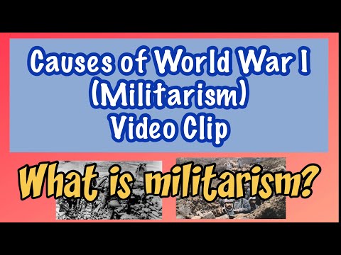 Causes of WWI (Militarism)