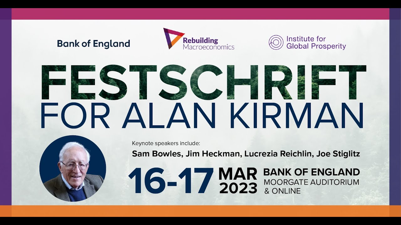 Festschrift for Alan Kirman - 16 March 2023