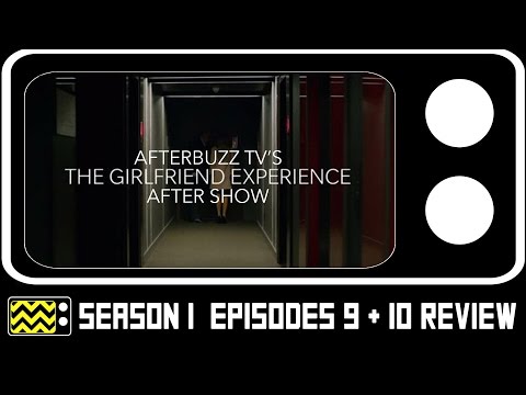 The Girlfriend Experience Season 1 Episodes 9 & 10 Review & After Show | AfterBuzz TV