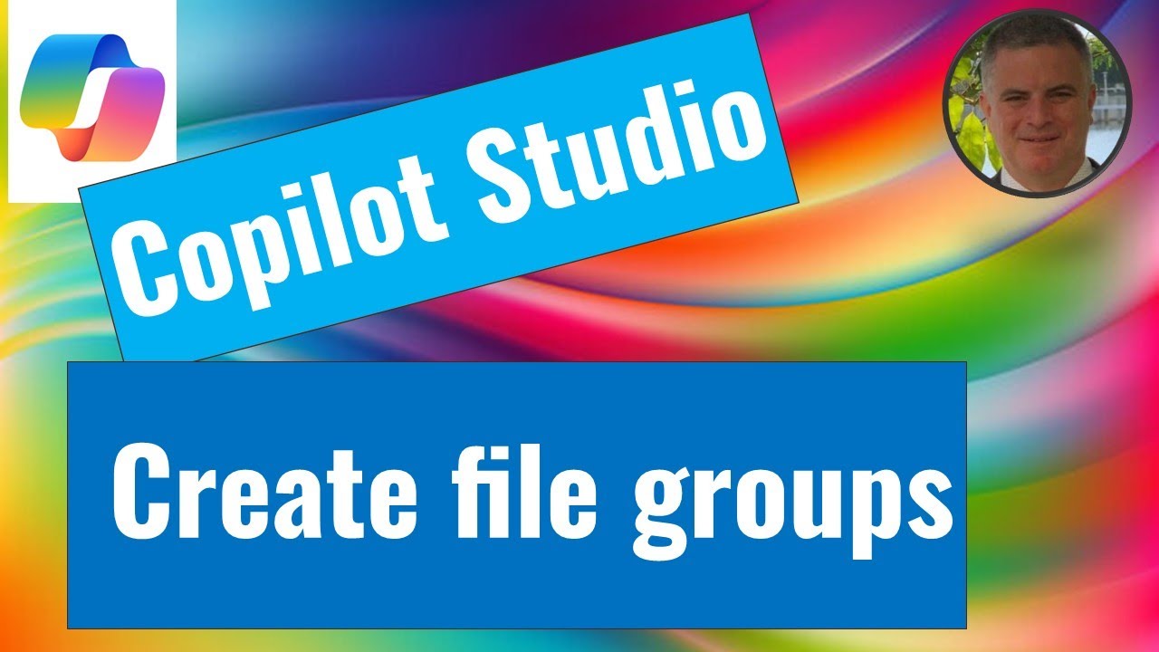 Copilot Studio File Groups for Better Workflow
