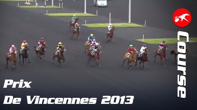 2013 PRIX DE VINCENNES COURSE