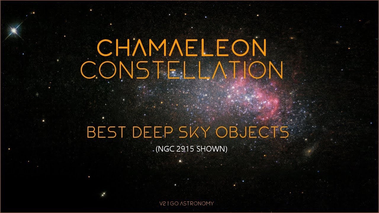 Chamaeleon Constellation: Best deep sky objects [v2 refresh]