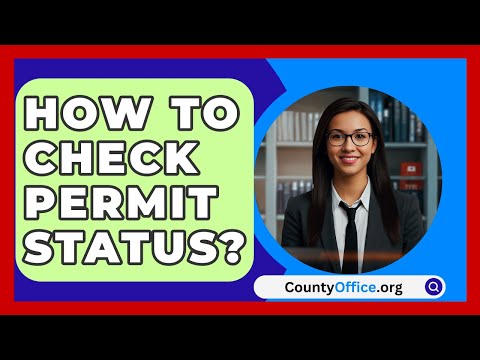 How To Check Permit Status? - CountyOffice.org