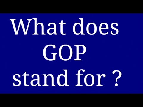 What does Gop stand for ? |GLORY |