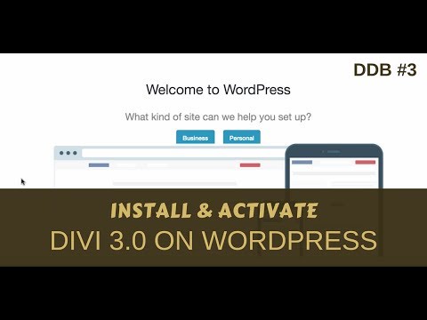 How to Install Divi Theme on Wordpress (Elegant Themes) - Divi Design Blueprint #3