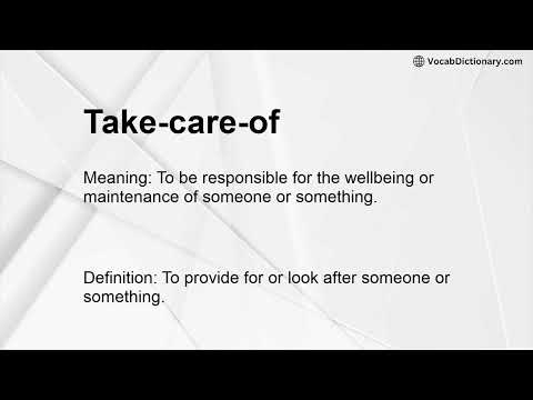 Take-care-of Meaning