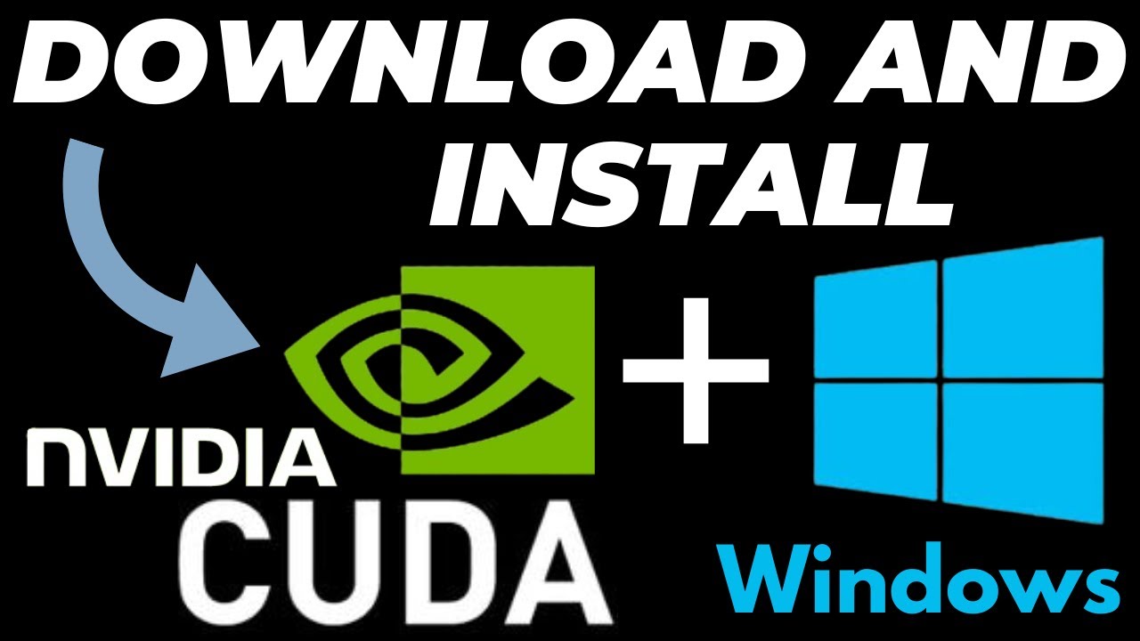How to Download and Install Nvidia CUDA Toolkit in Windows